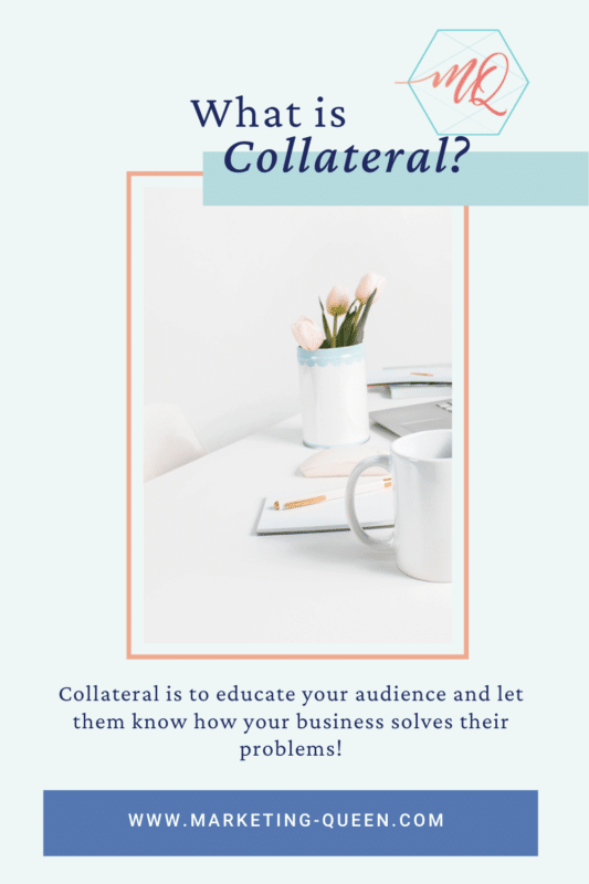 What Is Collateral? | Marketing Queen
